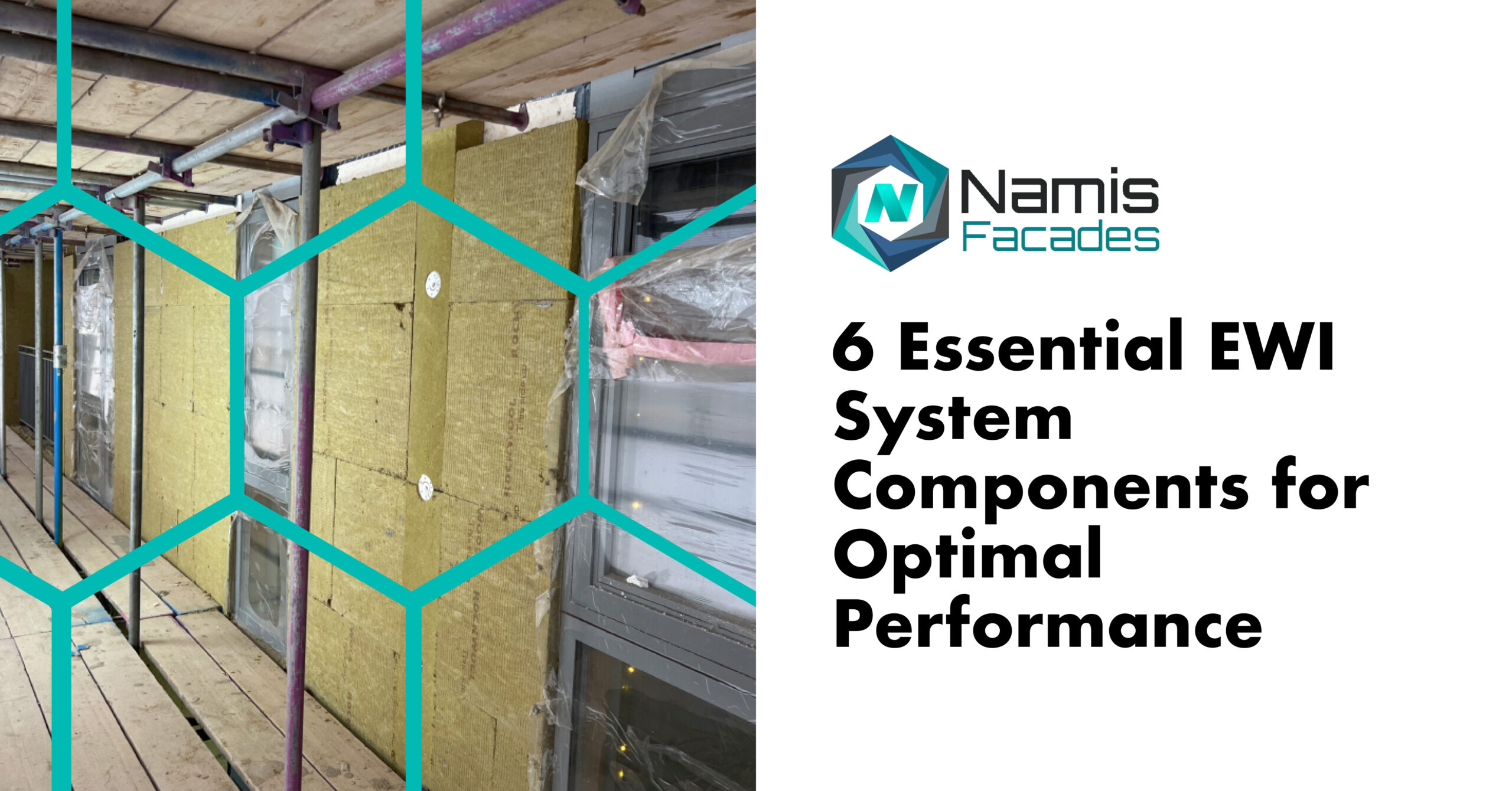 6 Essential EWI System Components for Optimal Performance | Namis Facades